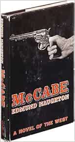 McCabe, : A novel: Naughton, Edmund: Amazon.com: Books