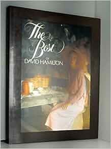 The Best Of David Hamilton: David Hamilton: 9782221025659: Amazon.com ...
