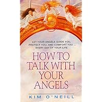Angelspeake: How to Talk With Your Angels: Mark, Barbara, Griswold ...