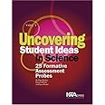 Amazon.com: Uncovering Student Ideas in Science, Vol. 1: 25 Formative ...