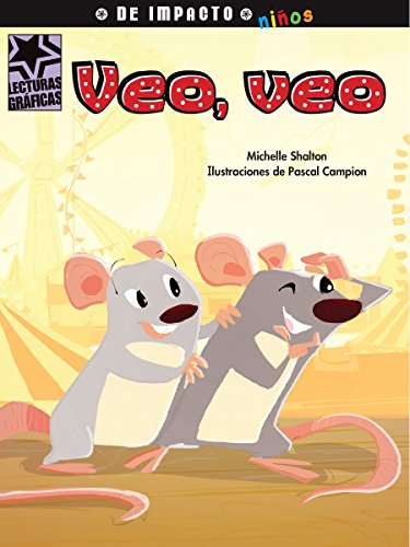 Veo, veo (Lecturas Graficas / Graphic Readers) (Spanish Edition ...