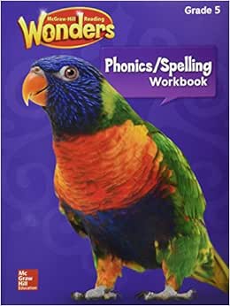 Wonders: Phonics & Spelling Workbook, Grade 5 : Mcgraw-Hill: Amazon.com ...