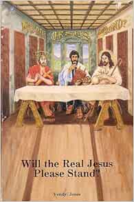 Will the Real Jesus Please Stand Up? (Seven Riddles Of Israel and ...
