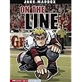 On the Line (Jake Maddox Sports Stories): Maddox, Jake, Tiffany, Sean ...