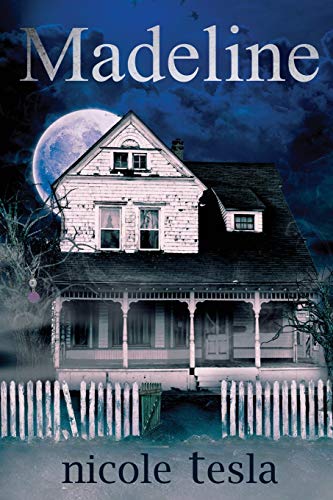 Amazon.com: Madeline: 9781513640020: tesla, nicole: Books