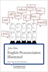 Amazon.com: English Pronunciation Illustrated: 9780521206341: Trim ...