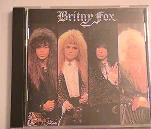 Britny Fox - Britny Fox - Amazon.com Music