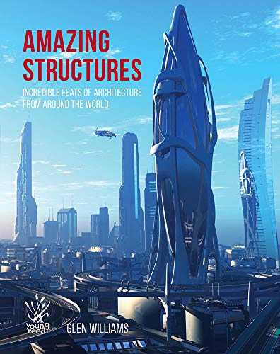 Amazing Structures of the World: Incredible feats of architecture from ...