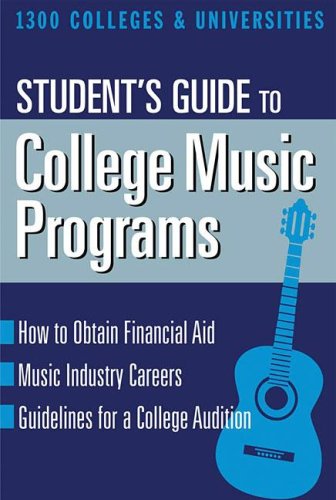 Amazon.com: Student's Guide to College Music Programs: How to Obtain ...