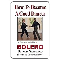 Bolero Dance - Bolero Dancing - Bolero Videos - Bolero Music