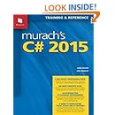 Murach's C# 2015: Anne Boehm, Joel Murach: 9781890774943: Amazon.com: Books