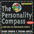 The Personality Compass: A New Way to Understand People: Turner, Diane ...