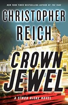 Amazon.com: Crown Jewel (Simon Riske Book 2) eBook: Christopher Reich ...