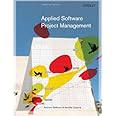 Applied Software Project Management: Stellman, Andrew, Greene, Jennifer: 9780596009489: Amazon ...