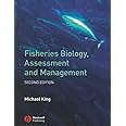 Amazon.com: Fisheries Biology, Assessment and Management: 9781405158312 ...