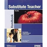 Substitute Teacher Handbook K-12: Geoffrey G. Smith, Max L. Longhurst ...