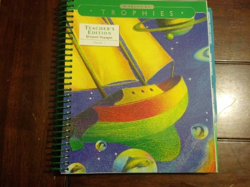 Harcourt Trophies Grade 5, Theme 1: Distant Voyages Teacher's Edition ...
