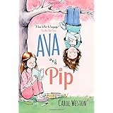 Ava XOX (Ava and Pip, 3): Weston, Carol: 9781492620778: Amazon.com: Books