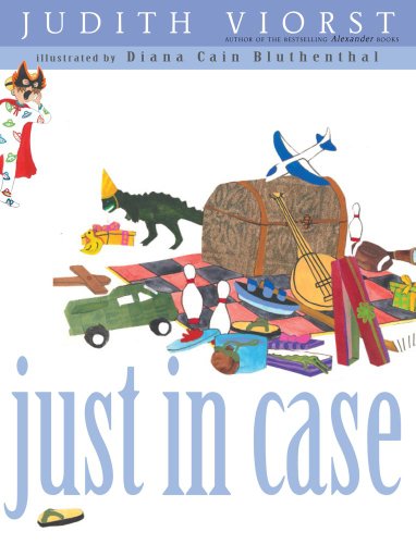 Just in Case: Viorst, Judith, Bluthenthal, Diana Cain: 9781442412828 ...