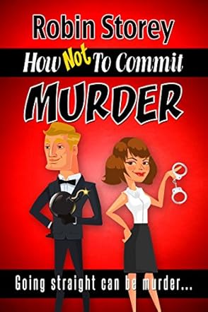 Book review of How Not To Commit Murder - Readers' Favorite: Book ...