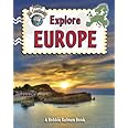 Explore Europe (Explore the Continents, 5): Aloian, Molly, Kalman ...