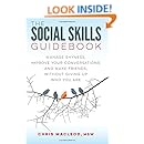 The Social Skills Guidebook: Manage Shyness, Improve Your Conversations ...
