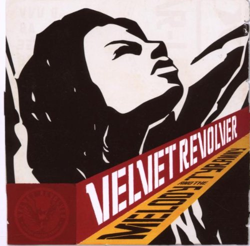 Velvet Revolver Album: «Melody & The Tyranny»