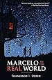 Marcelo in the Real World: Stork, Francisco X: 9780545056908: Books ...