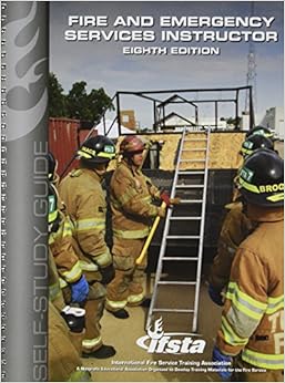 Fire and Emergency Services Instructor, 8th Edition Study Guide Print ...