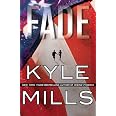 Fade: Mills, Kyle: 9780312335779: Amazon.com: Books