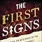 The First Signs: Unlocking the Mysteries of the World's Oldest Symbols ...