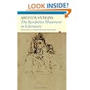 Amazon.com: The Symbolist Movement in Literature (9781847771254 ...