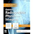 Essentials of Radiographic Physics and Imaging: 9780323566681: Medicine ...