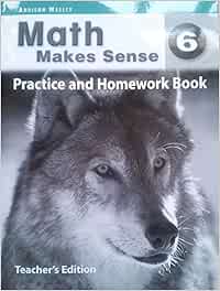 Answer key for Math Makes Sense 6 Practice and Homework Book: Teacher's ...