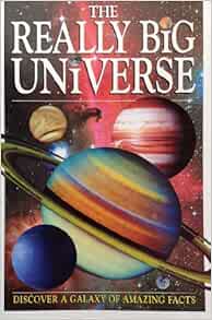 The Really Big Universe (Big Board Book): Funfax Ltd.: 9781582090184 ...