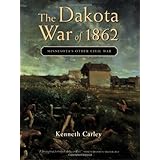 Death of a Dream: One Family’s Experience of the 1862 US/Dakota War ...