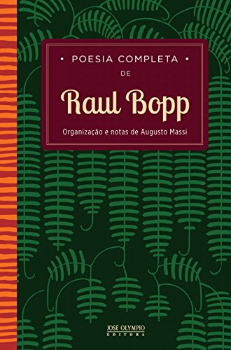 Poesia completa de Raul Bopp - eBook, Resumo, Ler Online e PDF - por ...