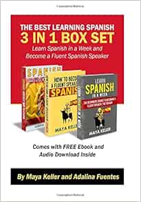The Best Learning Spanish 3 Books in 1 (Free Bonuses Inside): Learn ...