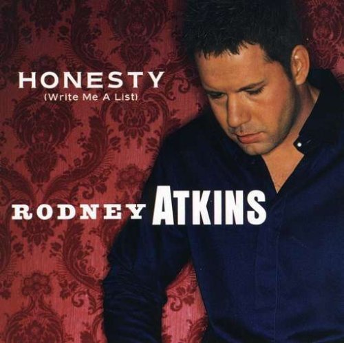 Rodney Atkins Album: «Honesty / My Old Man»
