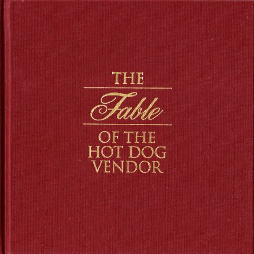 THE FABLE OF THE HOT DOG VENDOR: Cortopassi, Dino and Giovanna: Books ...