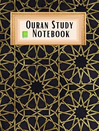 Quran Study Notebook: Remember And Reflect Quran Verses, Study Notes ...