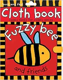 Amazon.com: Fuzzy Bee and Friends (Cloth Books): 9780312491505: Priddy ...