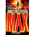 Amazon.com: Max (Maximum Ride, Book 5): 9780316002899: Patterson, James ...