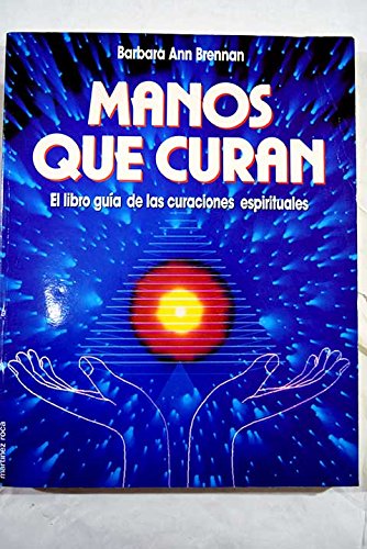 Advawelpa: Manos que curan (Nueva Era) ebook - Barbara Brennan .pdf