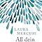 All dein Schweigen : Mercuri, Laura, Mayer, Felix: Amazon.de: Bücher