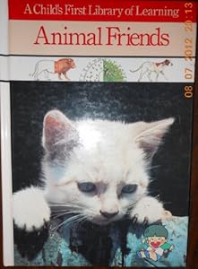 Animal Friends book by Time-Life Books