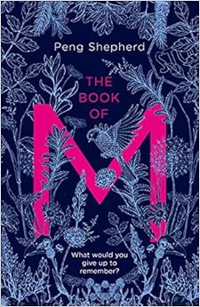 The Book of M: Amazon.co.uk: Shepherd, Peng: 9780008225605: Books