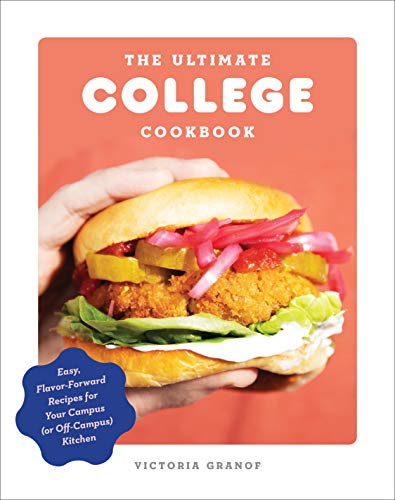 The Ultimate College Cookbook: Easy, Flavor-Forward Recipes for Your ...