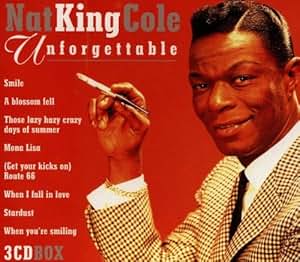 Nat King Cole - Unforgettable - Amazon.com Music