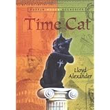 Time Cat: The Remarkable Journeys of Jason and Gareth: Alexander, Lloyd ...